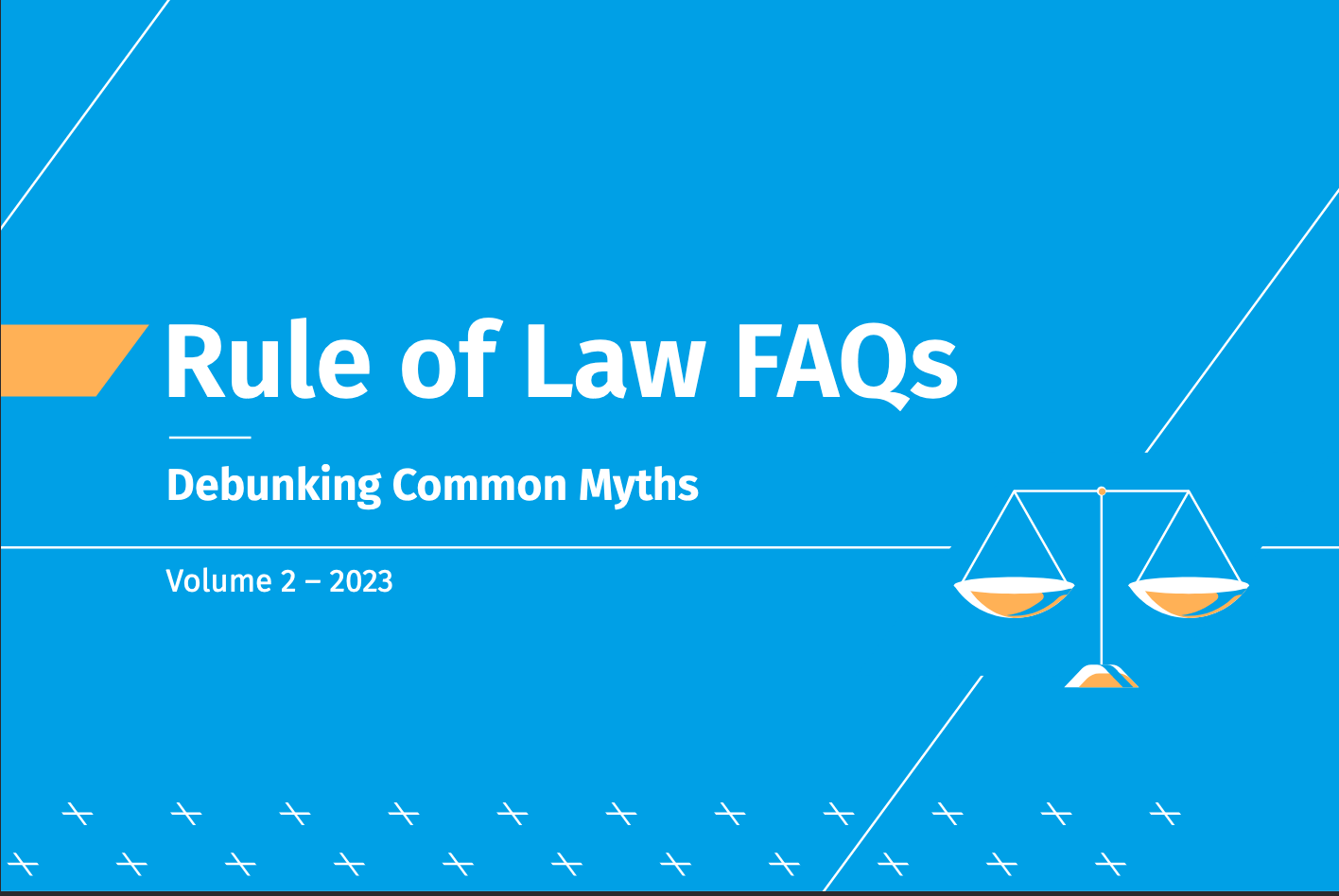 Rule of Law FAQs – Safeguarding the Rule of Law in the European Union
